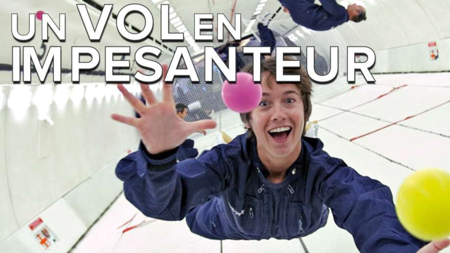 Zéro-G : partez pour un vol en impesanteur